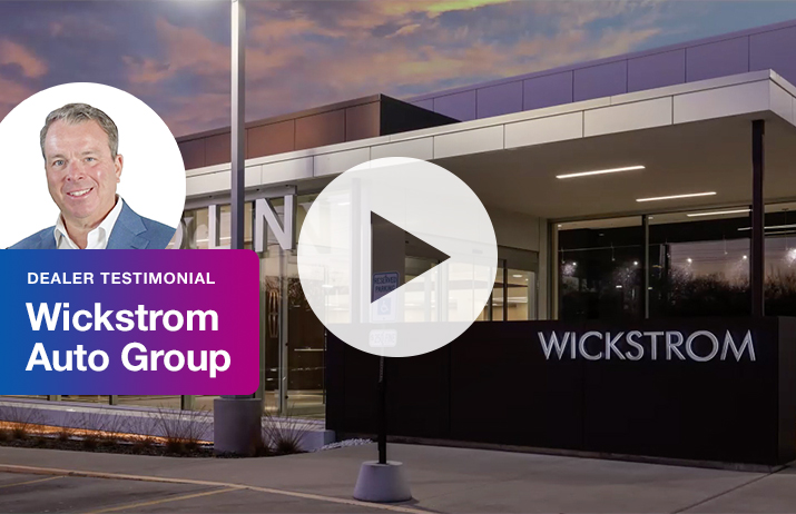 Dealer Success Story: Wickstrom Auto Group - Deal Central